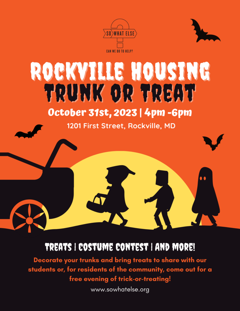 Trunk or Treat @ Rockville Housing - So What Else Inc