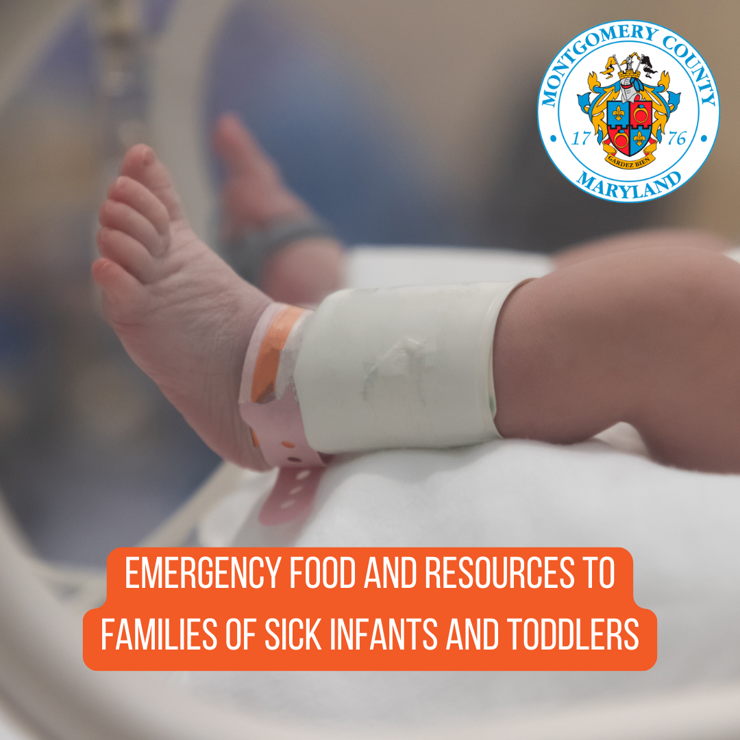 Supporting Families with Sick Infants and Toddlers with Montgomery County Infants and Toddlers ...